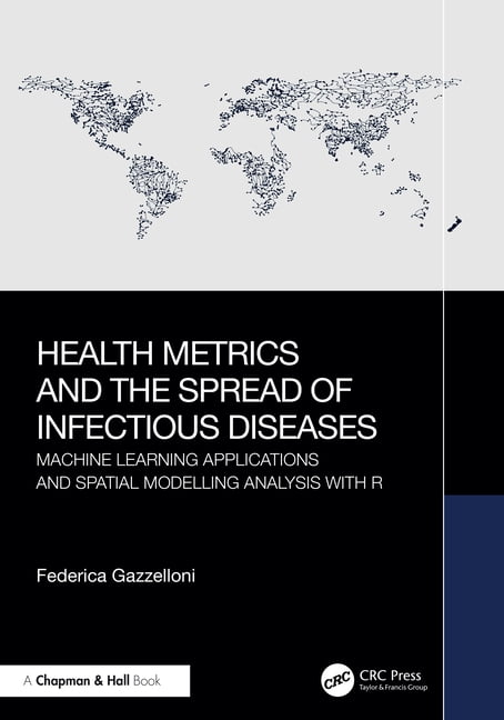 Health Metrics and the Spread of Infectious Diseases: Machine Learning ...