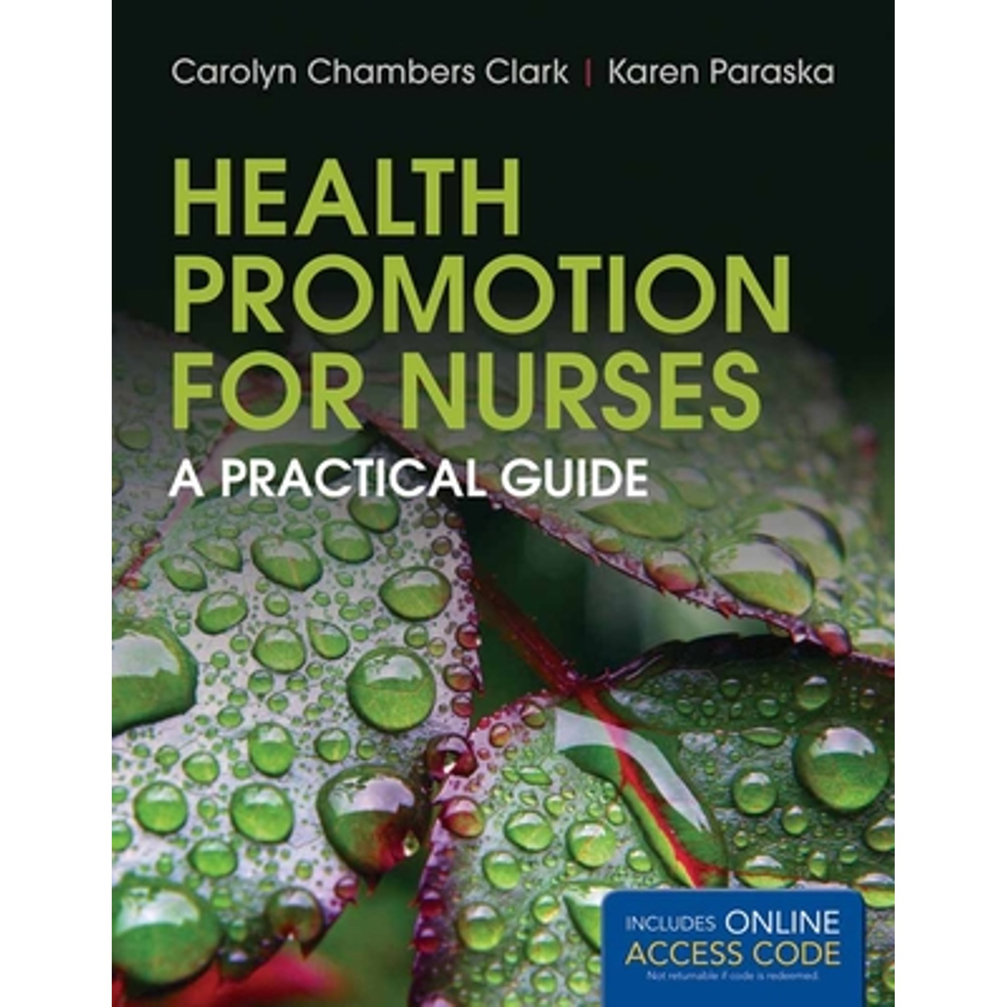 Health Promotion for Nurses: A Practical Guide (Paperback) by Carolyn ...