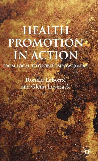 Health Promotion in Action: From Local to Global Empowerment ...