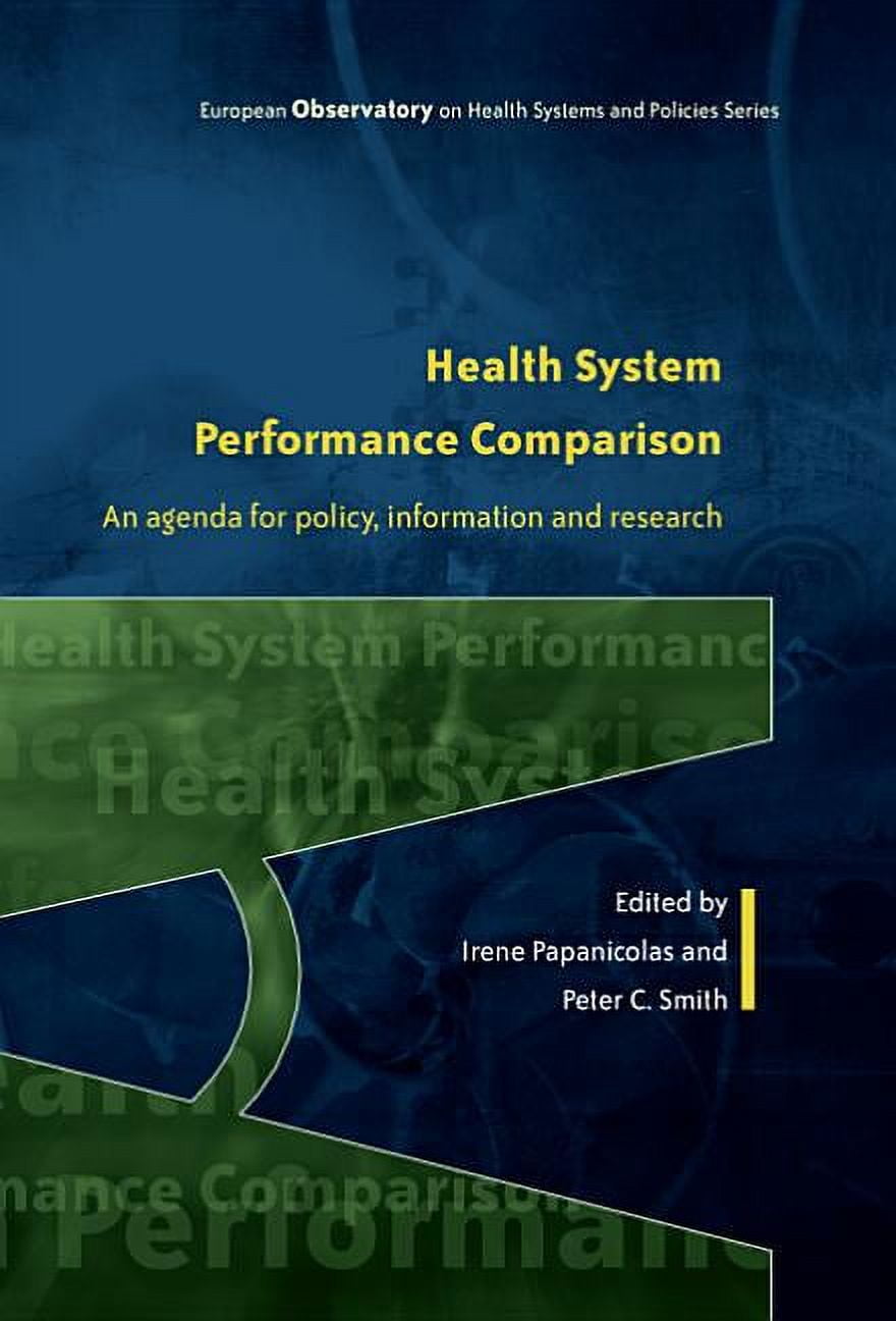 Health System Performance Comparison : An Agenda for Policy ...