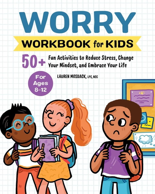 Health and Wellness Workbooks for Kids: Worry Workbook for Kids : 50 ...