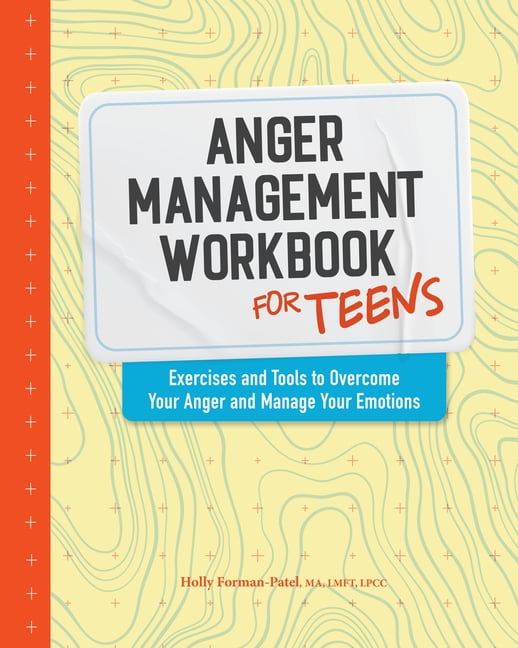 Health and Wellness Workbooks for Teens Anger Management Workbook for ...
