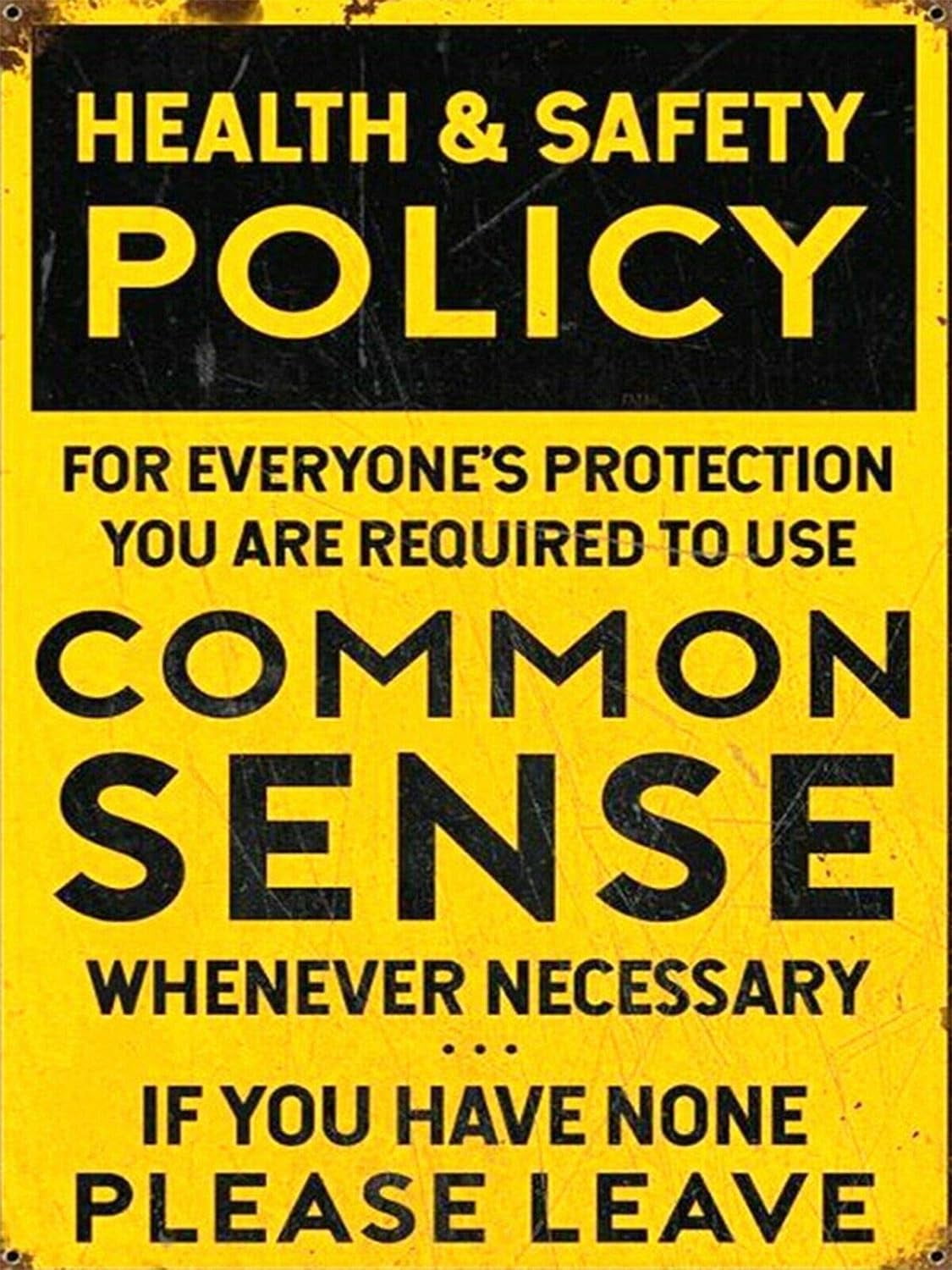 Health and Safety Common Sense Metal Wall Bar Workshop Garage Sign ...