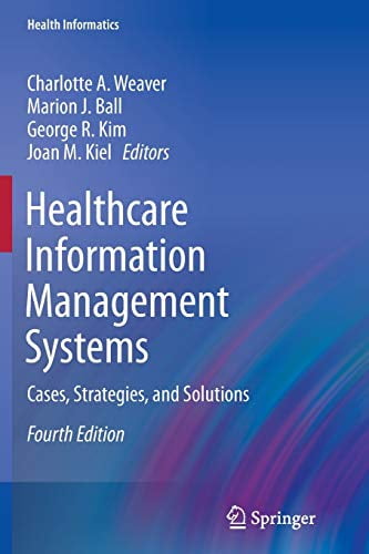 Pre-Owned Healthcare Information Management Systems: Cases, Strategies ...