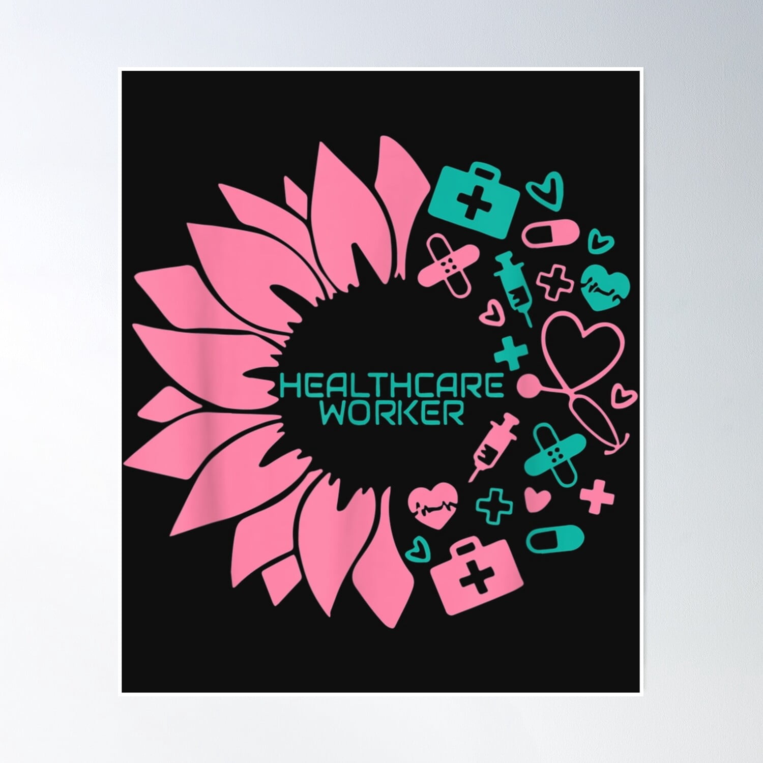Healthcare Worker Sunflower First Aid Kit Bandage Tshirt49 Poster Wall ...