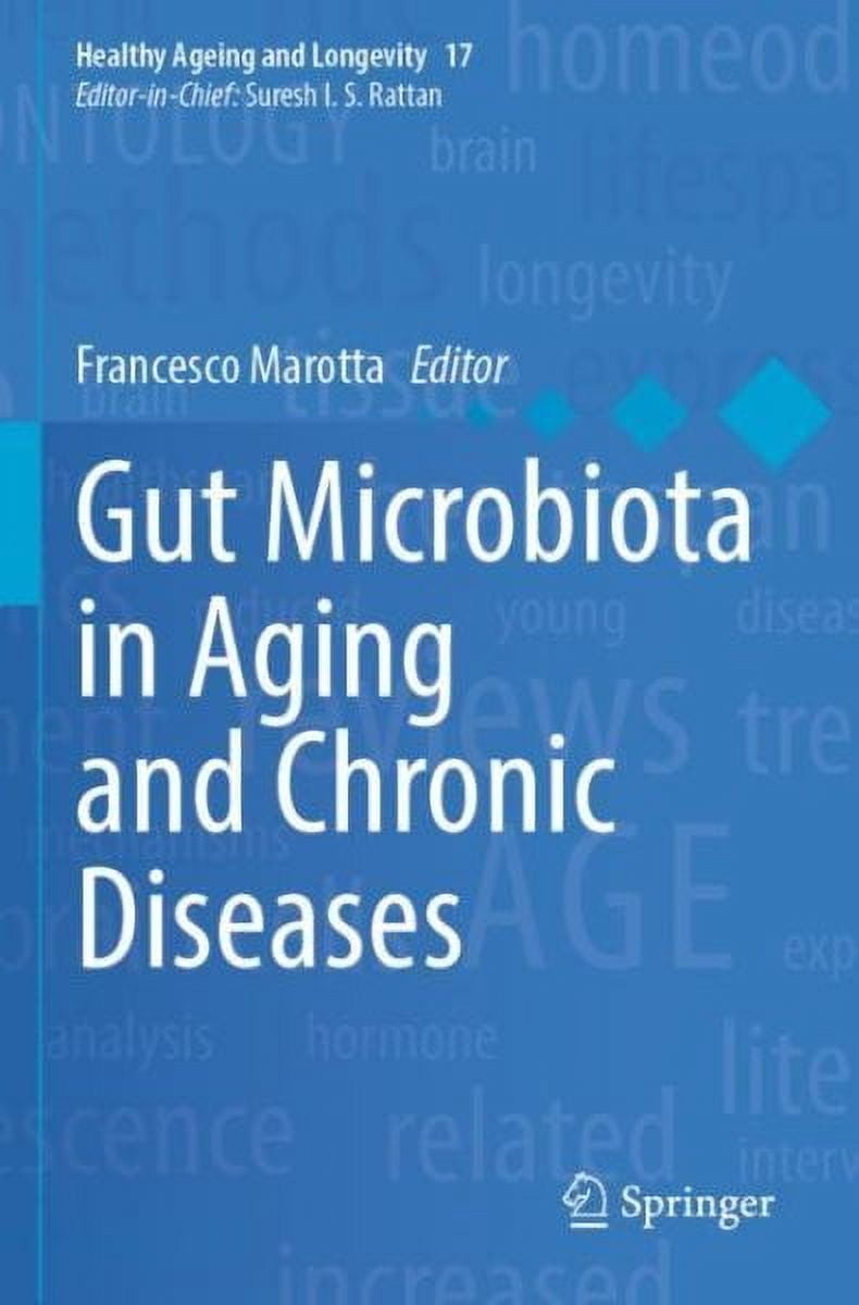 Healthy Ageing and Longevity: Gut Microbiota in Aging and Chronic ...