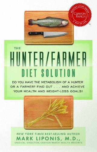 Pre-Owned The Hunter/Farmer Diet Solution: Do You Have the Metabolism ...