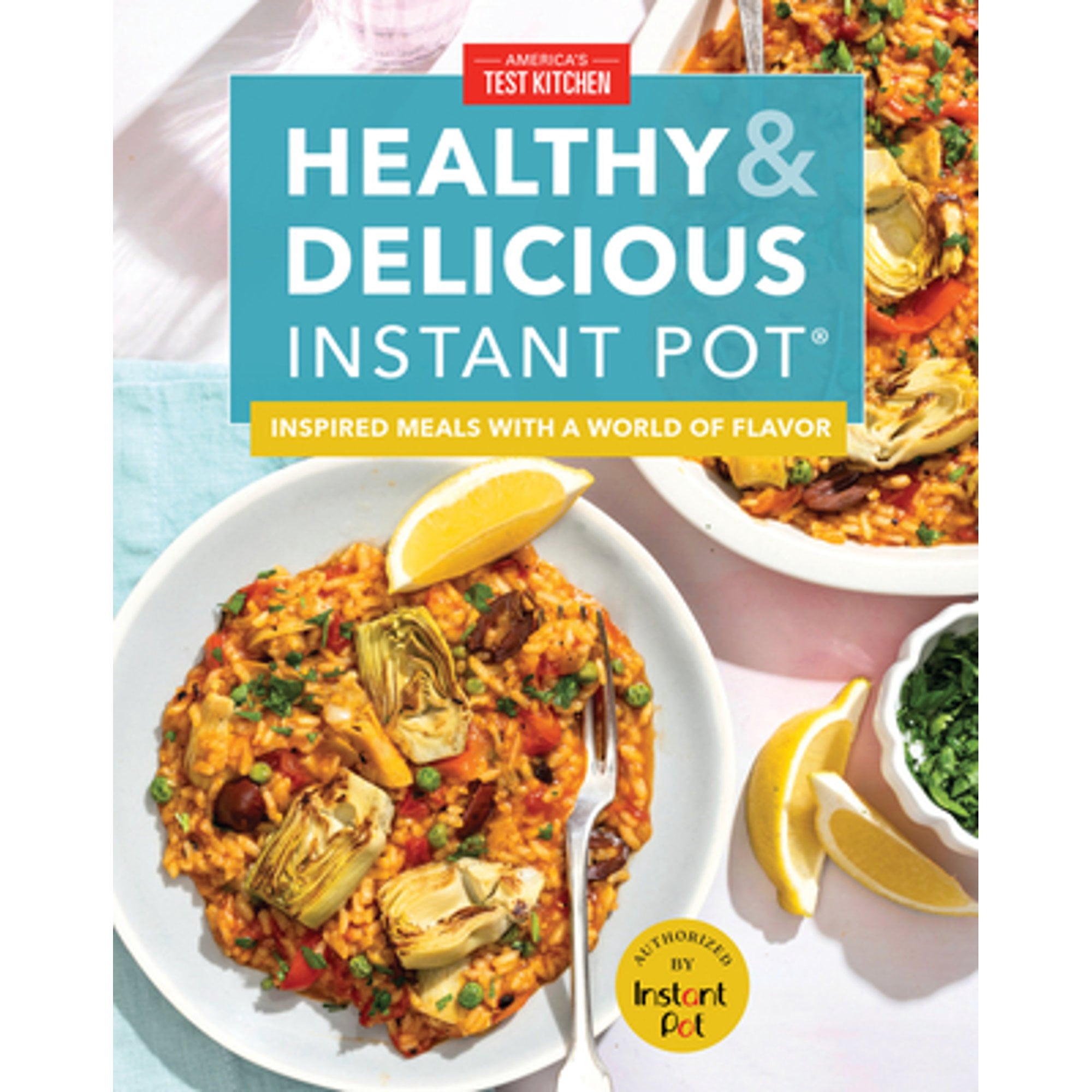Pre-Owned Healthy and Delicious Instant Pot: Inspired Meals with a ...