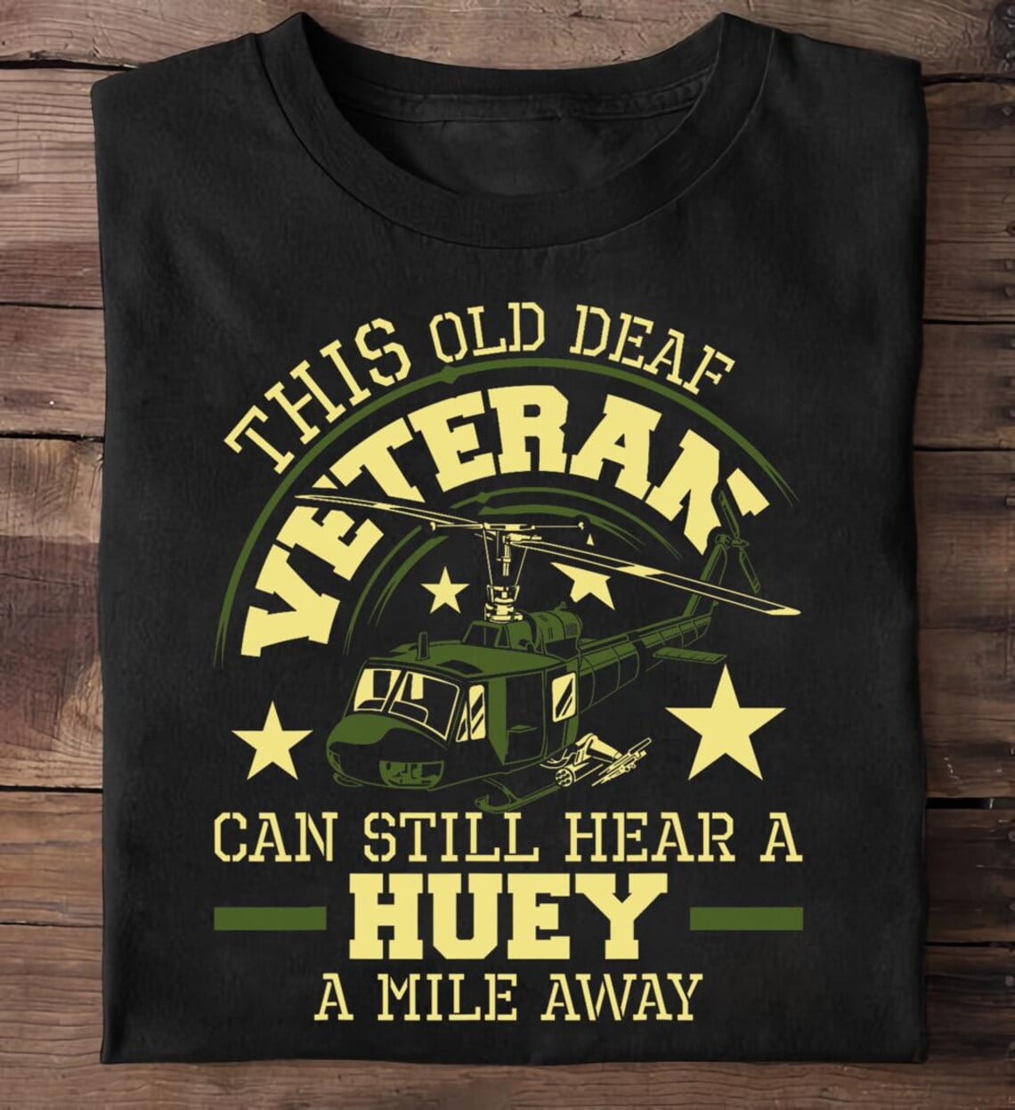 Hear A Huey A Mile Away Helicopter Pilot Vietnam Veteran Veteran ...