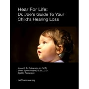 Dr Joseph B Roberson Jr Md; Sheri Byrne-haber Jd; Caitlin Roberson