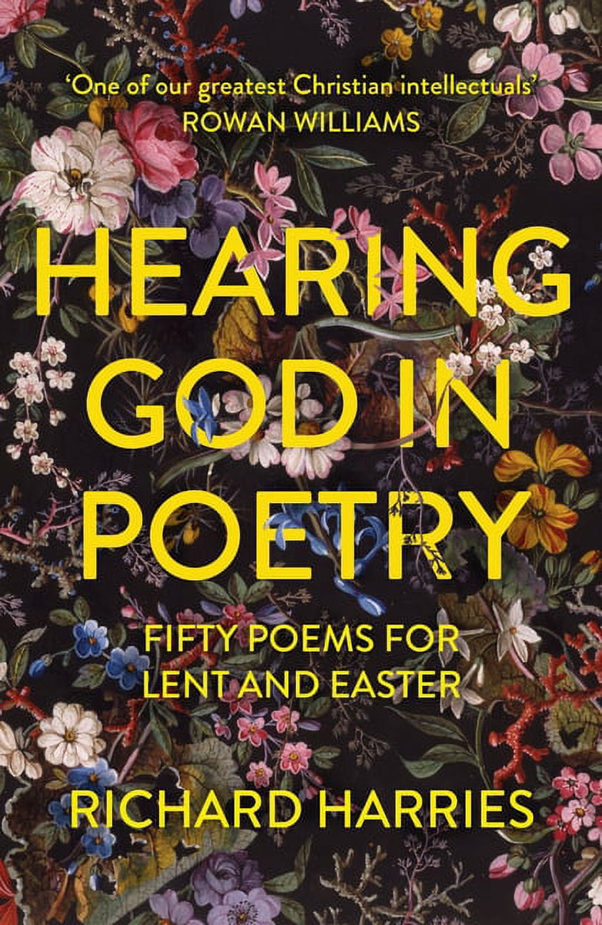 Hearing God in Poetry: Fifty Poems for Lent and Easter, (Paperback ...