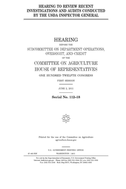 Hearing to review recent investigations and audits conducted by the ...