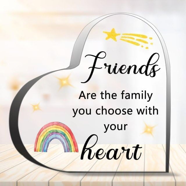Heart Acrylic Plaque Sign Friends Are The Family You Choose With Your ...