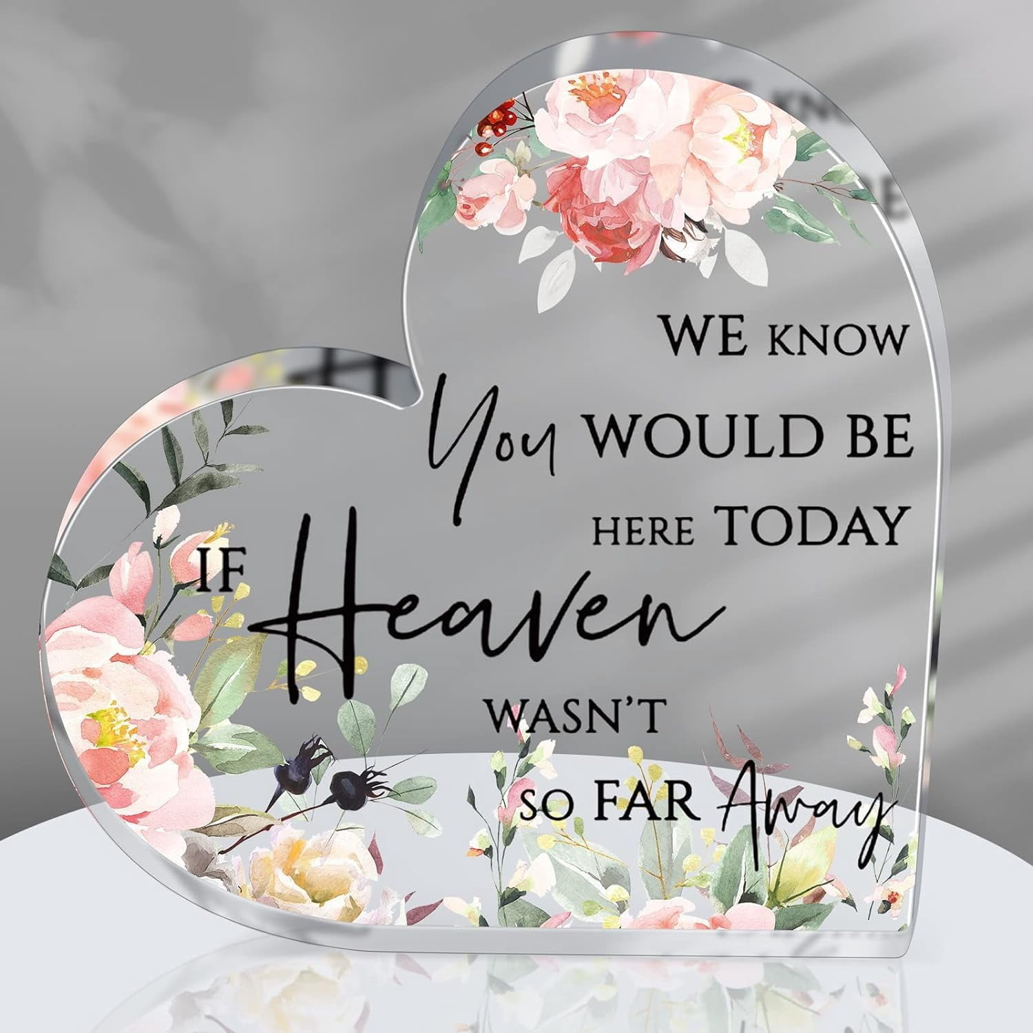 Heart Acrylic Sign In Loving Memory Of Loved One Wedding Memorial Table ...