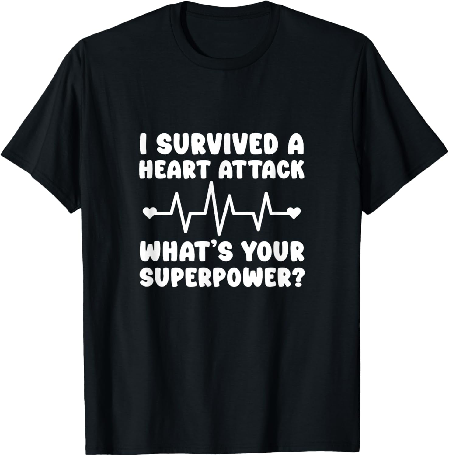 Heart Attack Survivor I Survived Heart Attack Get Well T-Shirt ...