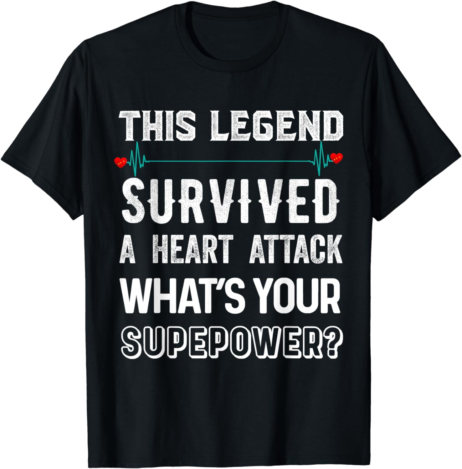 Heart Attack Survivor Recovery Get Well Cardiac Arrest T-Shirt ...
