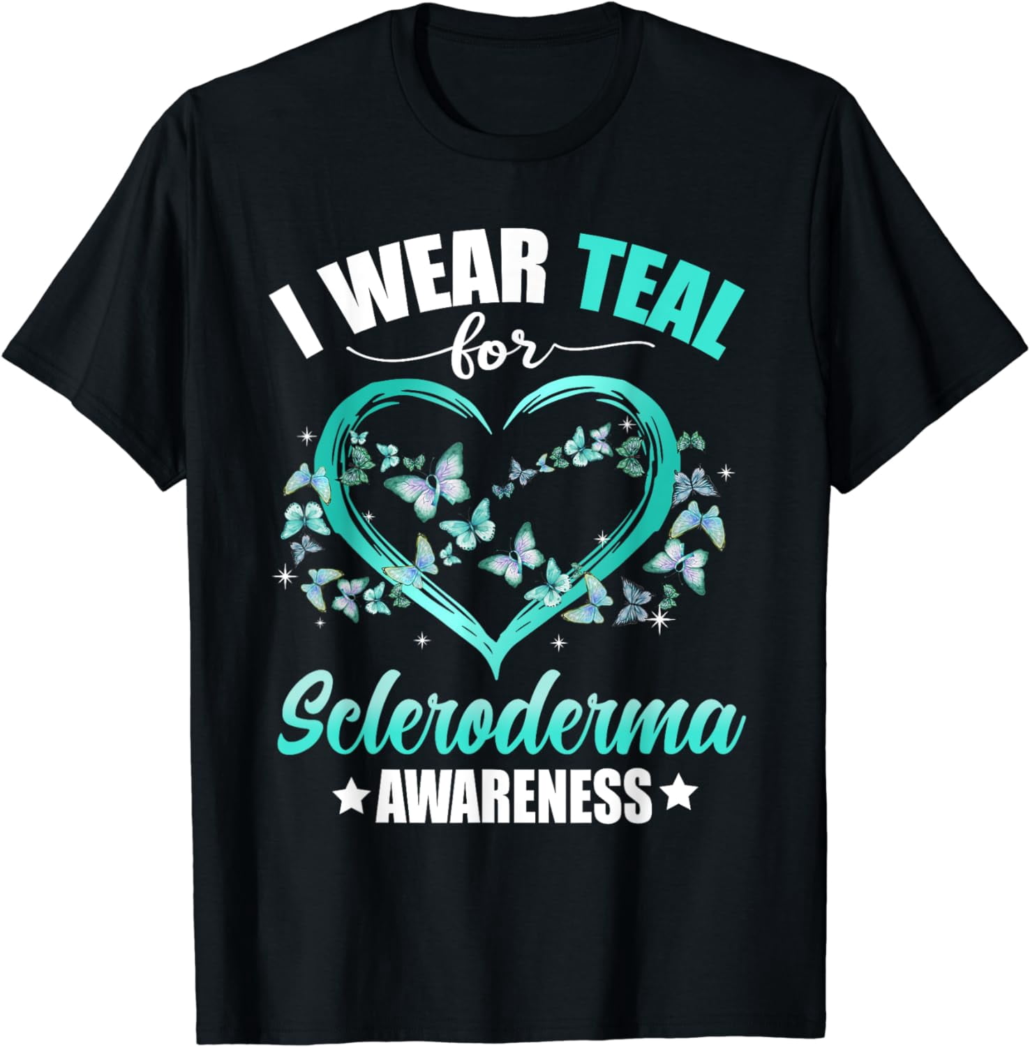 Heart Butterfly I Wear Teal For Scleroderma Awareness T-Shirt - Walmart.com