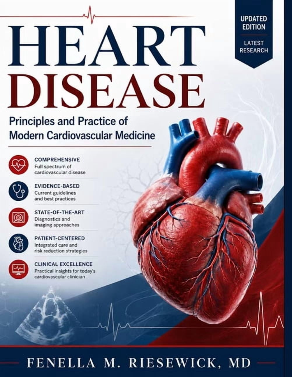 Heart Disease: Principles and Practice of Modern Cardiovascular ...