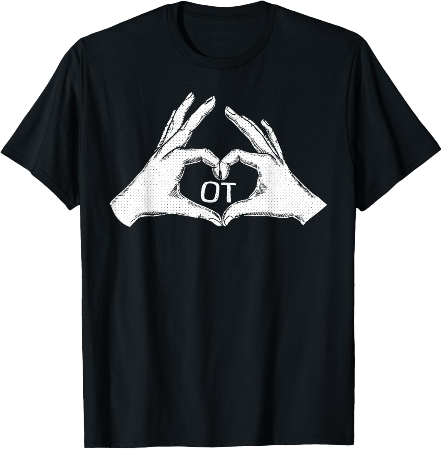 Heart Hands Occupational Therapy Cute OT-A Therapist Gift T-Shirt ...