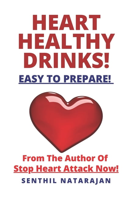 Heart Health: Heart Healthy Drinks - Easy To Prepare! - From The Author ...