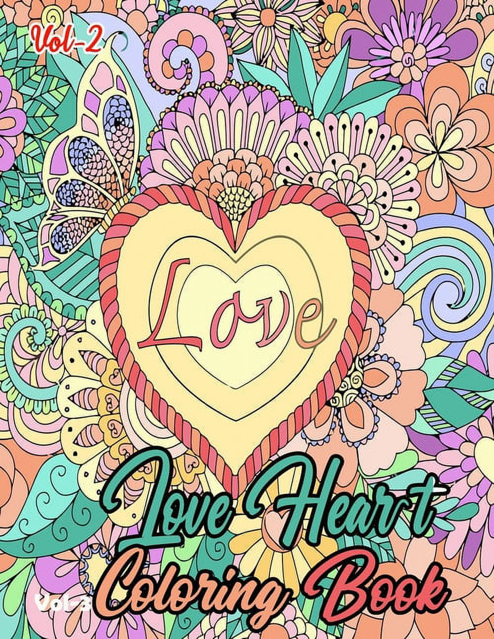 Heart Love Coloring Book Vol-2: Relaxing Fun-Filled Love heart Coloring ...