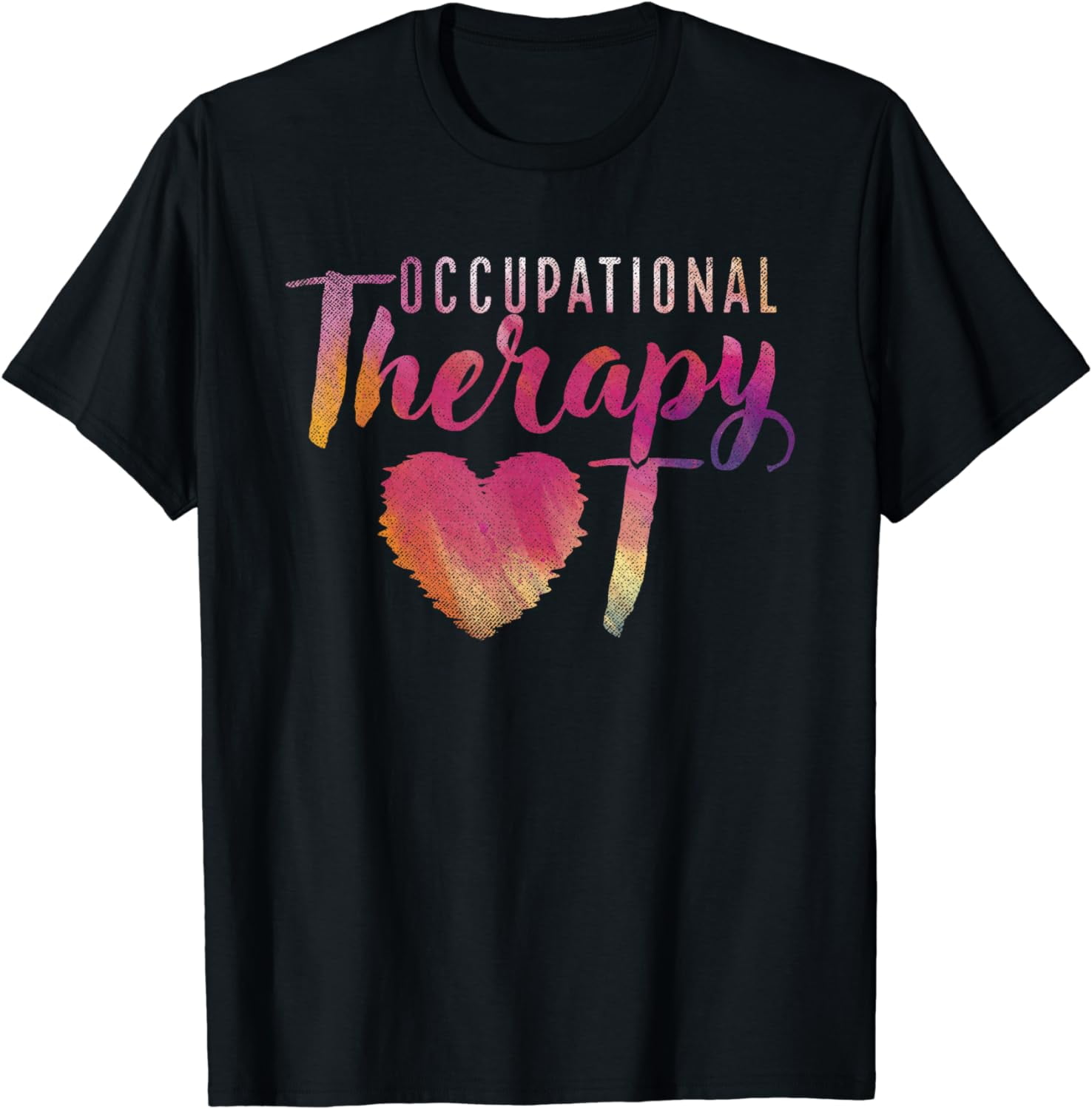 Heart Occupational Therapist OTA Occupational Therapy T-Shirt - Walmart.com