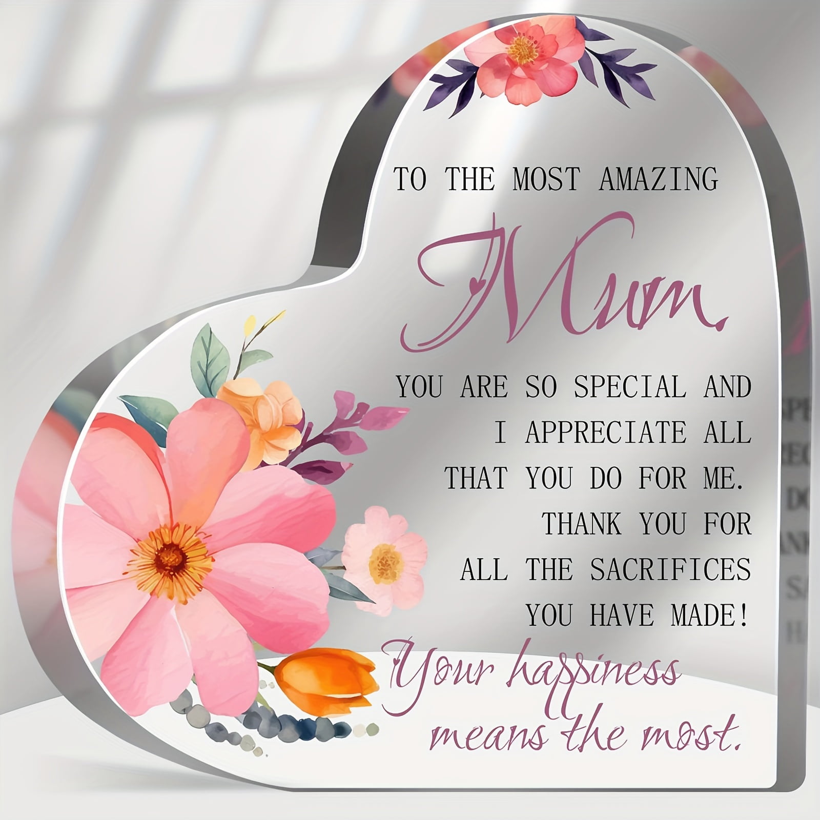 Heart-Shaped Acrylic Mother's Plaque Floral Design & "to the Most ...