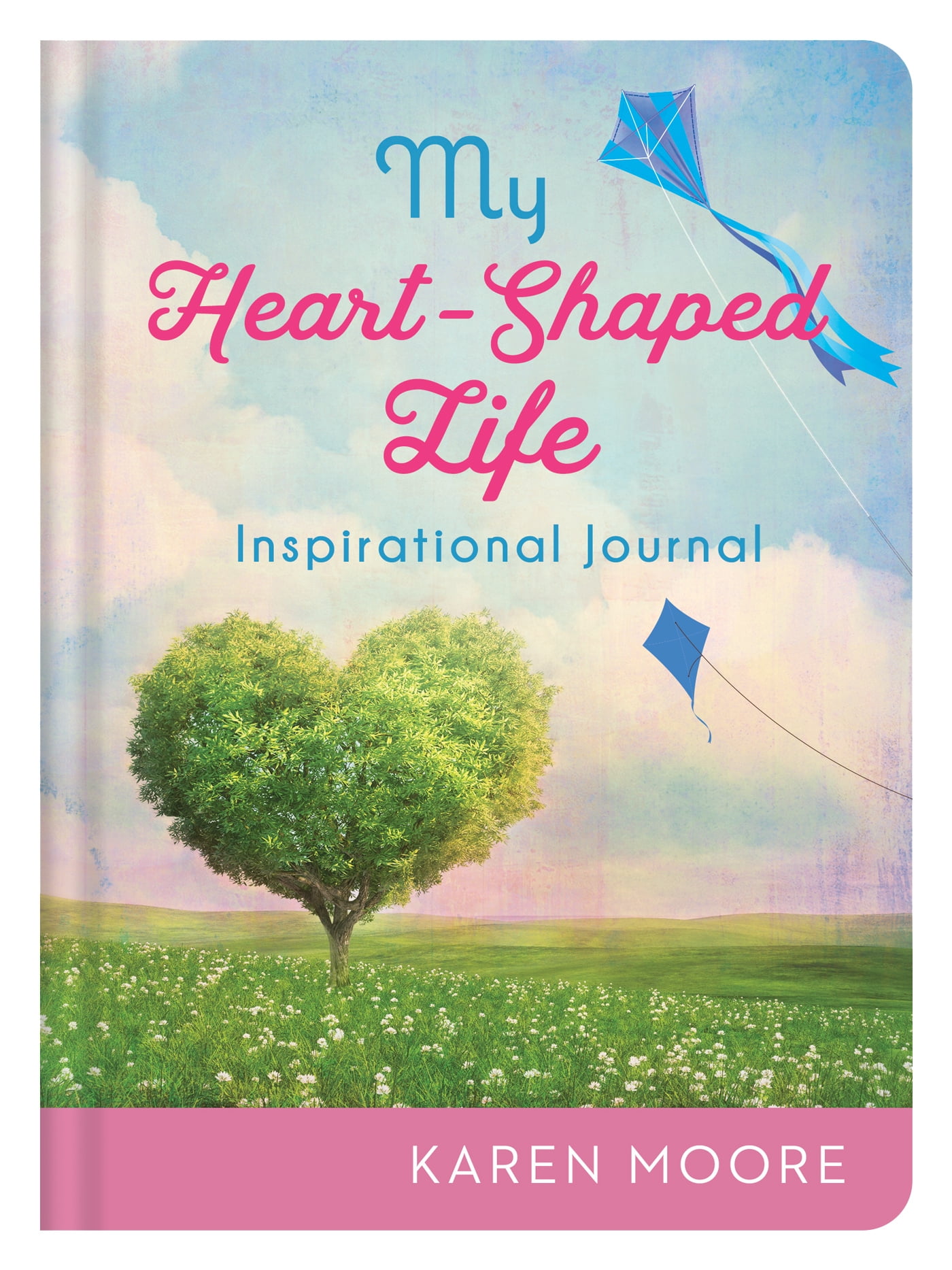 Heart-Shaped Life: My Heart-Shaped Life Inspirational Journal ...