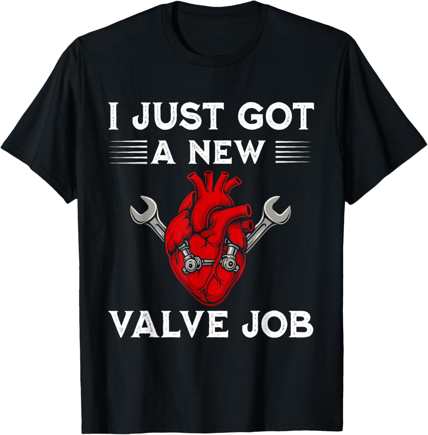 Heart Surgery Funny Valve Job Men’s T-Shirt - Walmart.com