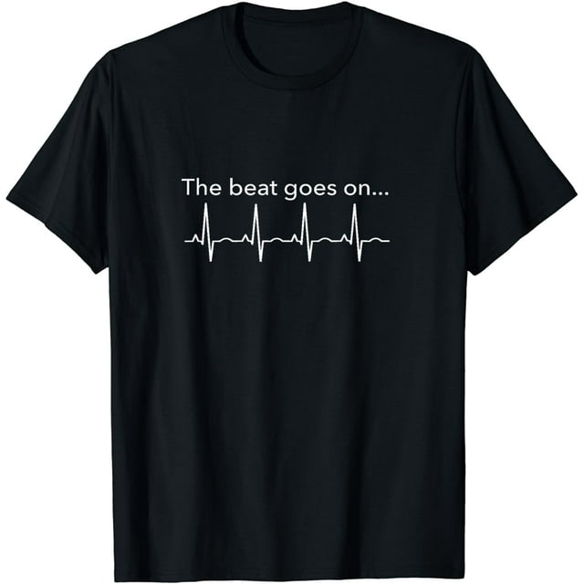 Heart attack Gifts, The Beat Goes On T Shirt - Walmart.com