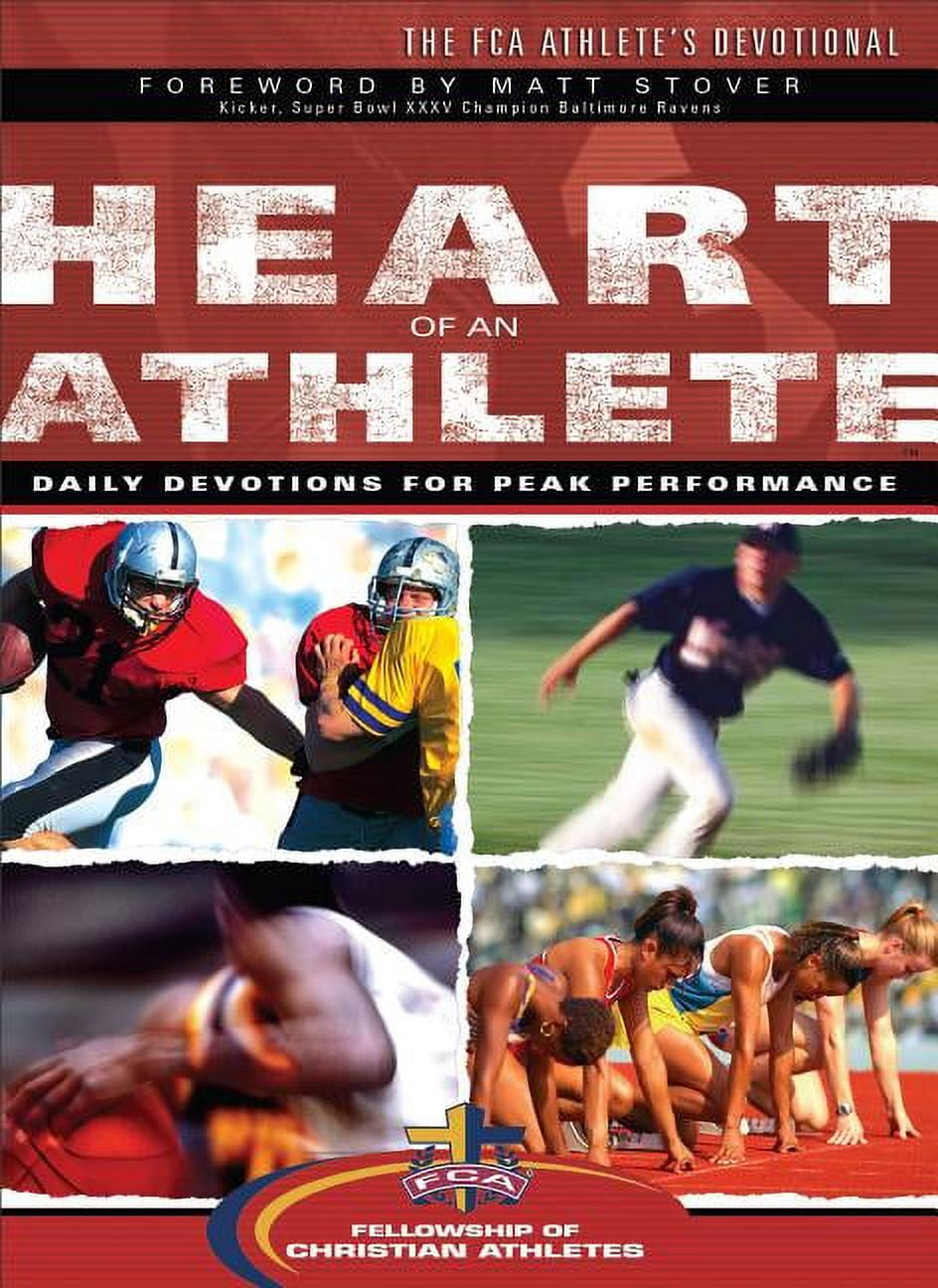 Heart of an Athlete: The FCA Athlete's Devotional, (Paperback ...