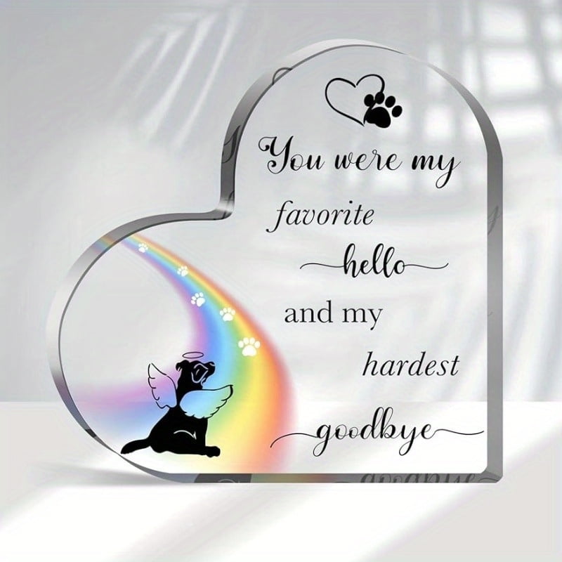 Heartfelt Dog Memorial Acrylic Decor Sign - "You Were My Favorite And ...