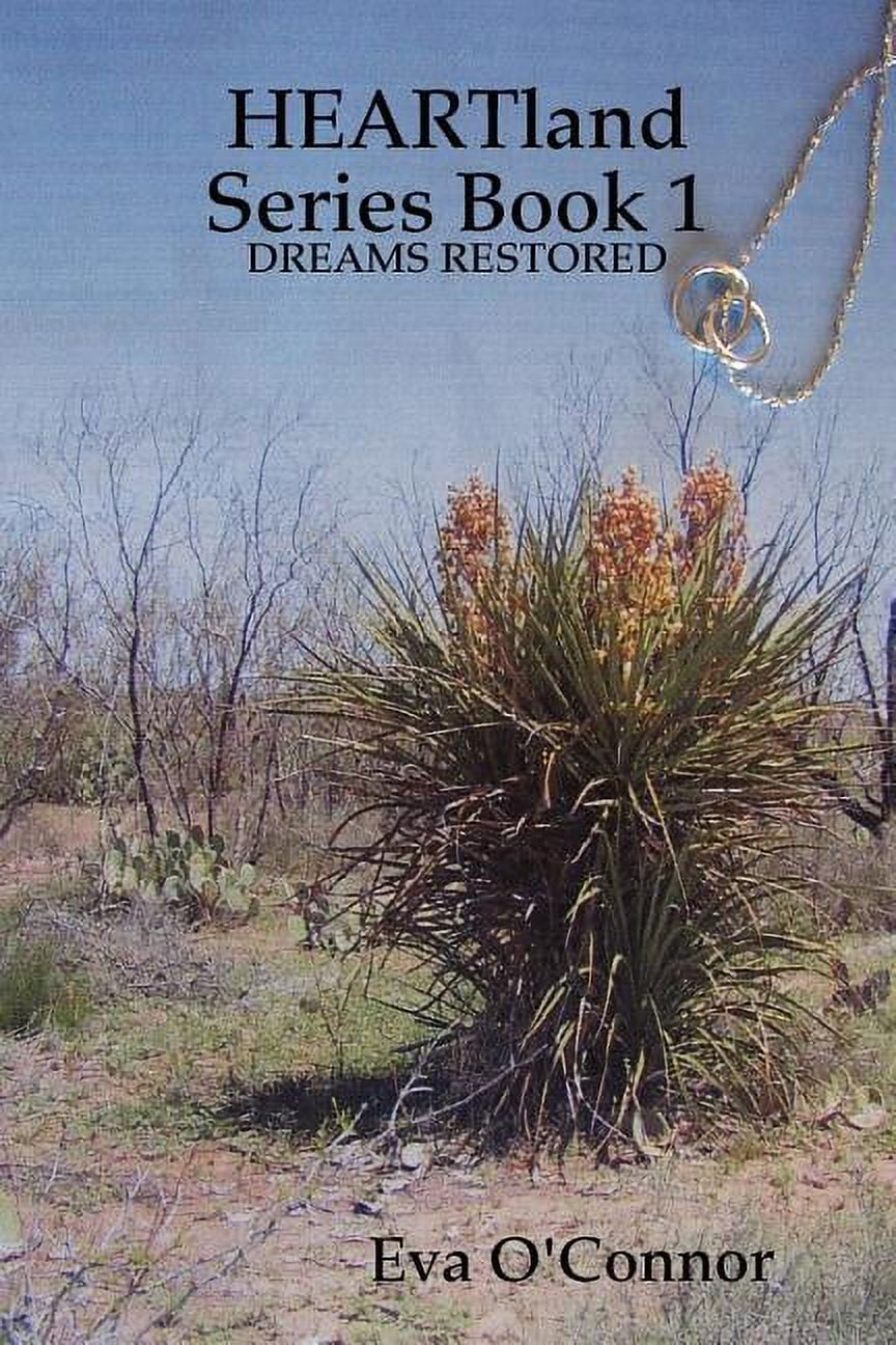 Heartland Series Book 1: Dreams Restored (Paperback) - Walmart.com