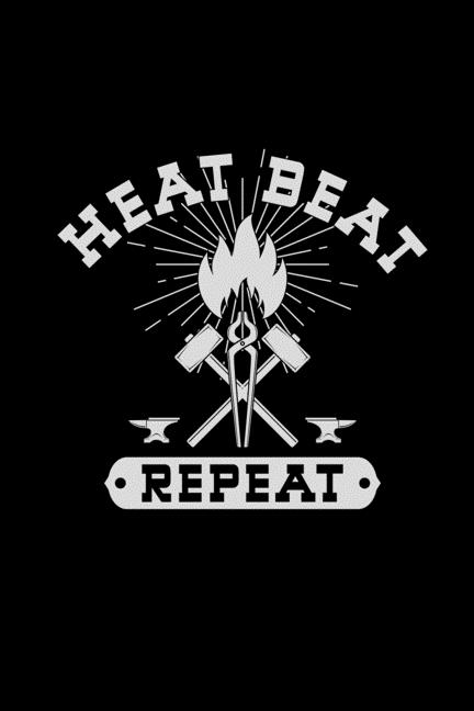 Heat Beat Repeat: 6X9 Blacksmith - Blank with Numbers Paper - Notebook ...