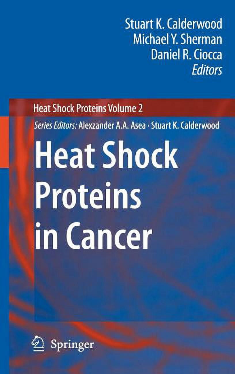 Heat Shock Proteins Heat Shock Proteins in Cancer, Book 2, (Hardcover ...