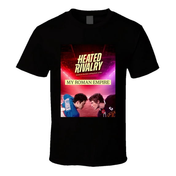 Heated Rivalry My Roman Empire Tv Show Fan T Shirt - Walmart.com
