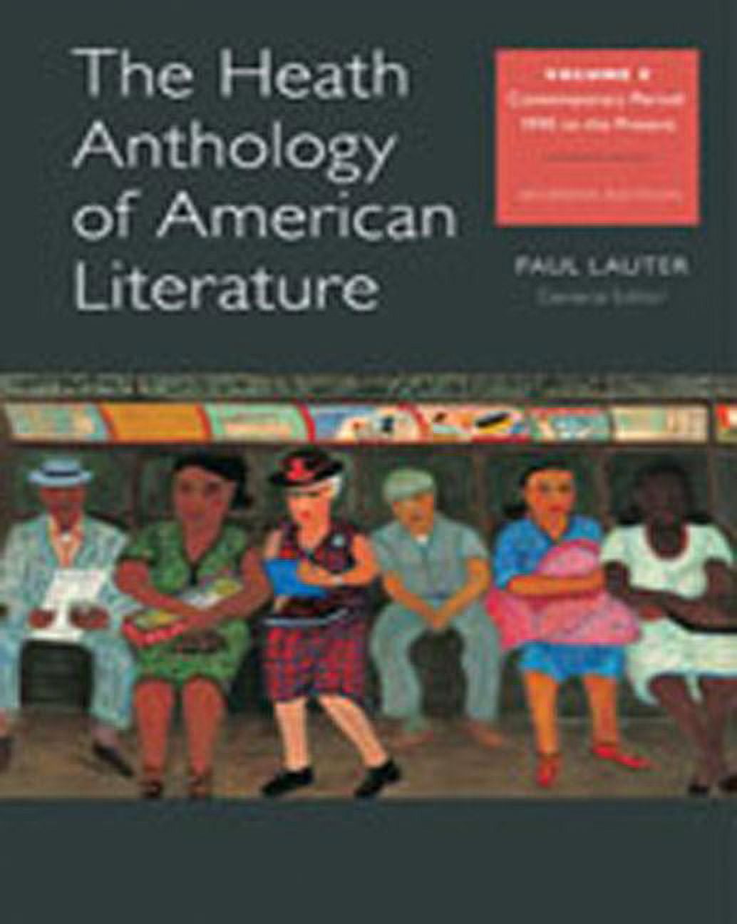 Heath Anthology of American Literature : Contemporary Period: 1945 to ...
