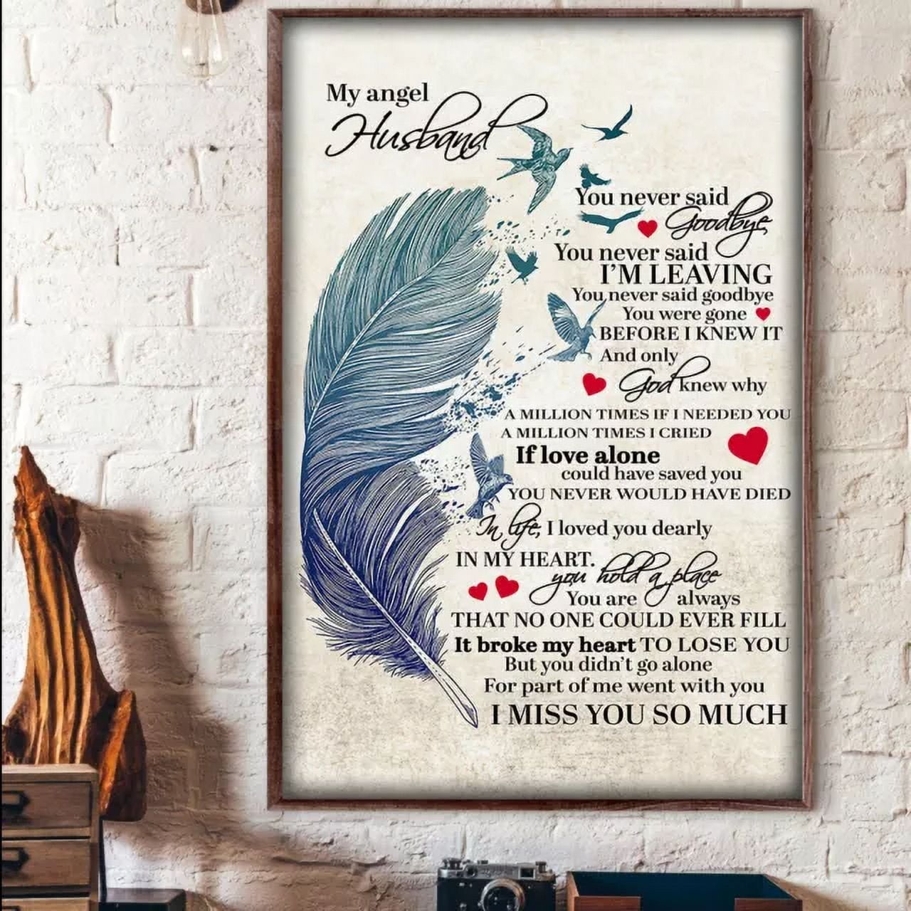 Heaven Feather My Angel Husband You Never Said I'M Leaving Goodbye ...