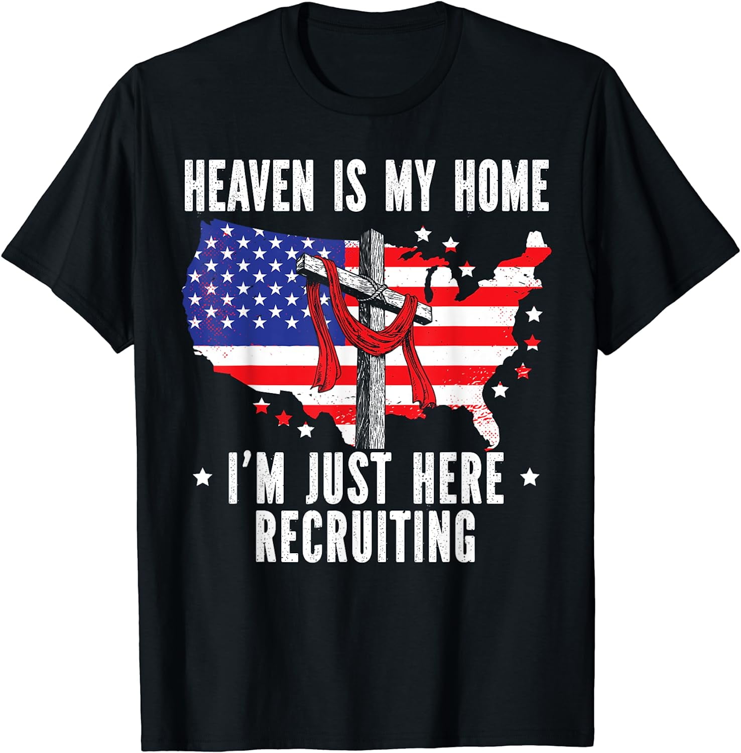 Heaven Is My Home I'm Just Here Recruiting Preacher Pastor T-Shirt ...