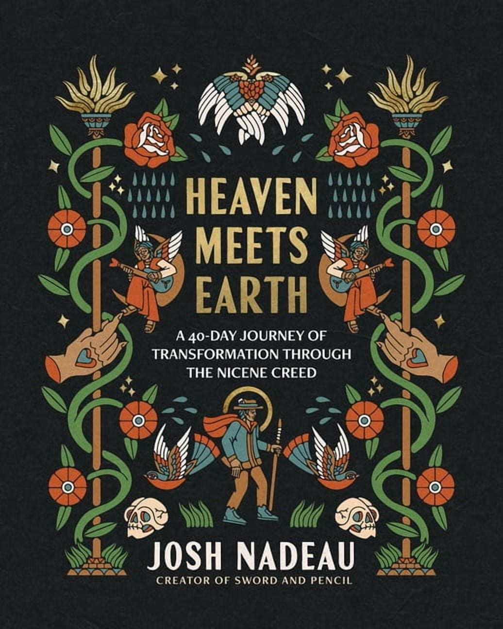 Heaven Meets Earth: A 40-Day Journey of Transformation Through the ...