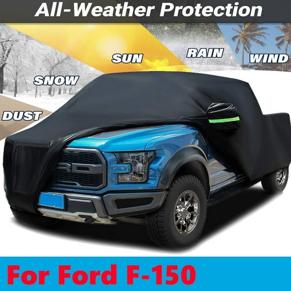 Heavy-Duty Ford F-150 Pickup Truck Cover - Waterproof All Weather ...