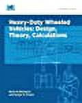 Heavy-Duty Wheeled Vehicles: Design, Theory, Calculations - Walmart.com