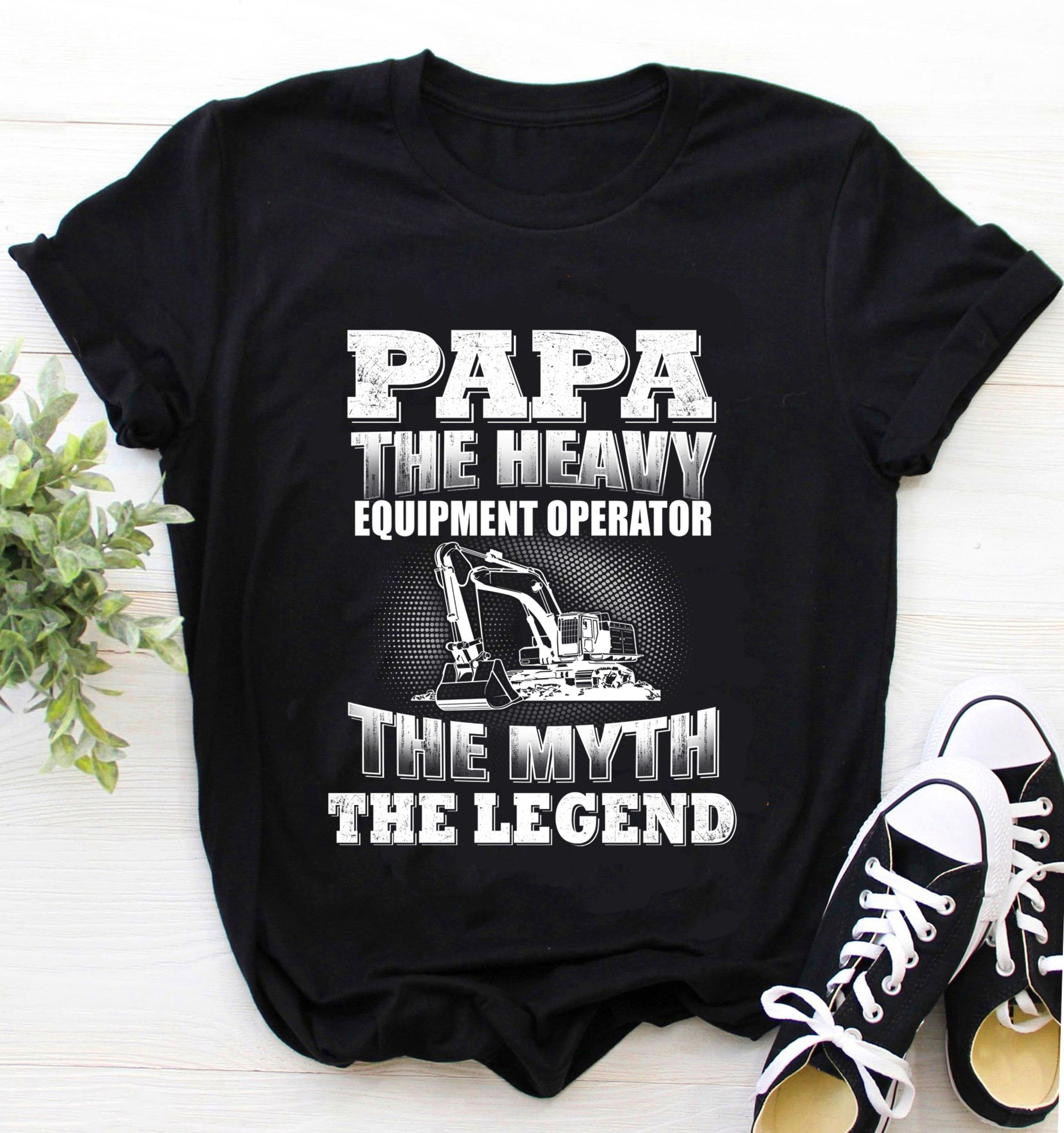 Heavy Equipment Operator Dad Shirt | Heavy Equipment Operator Papa ...