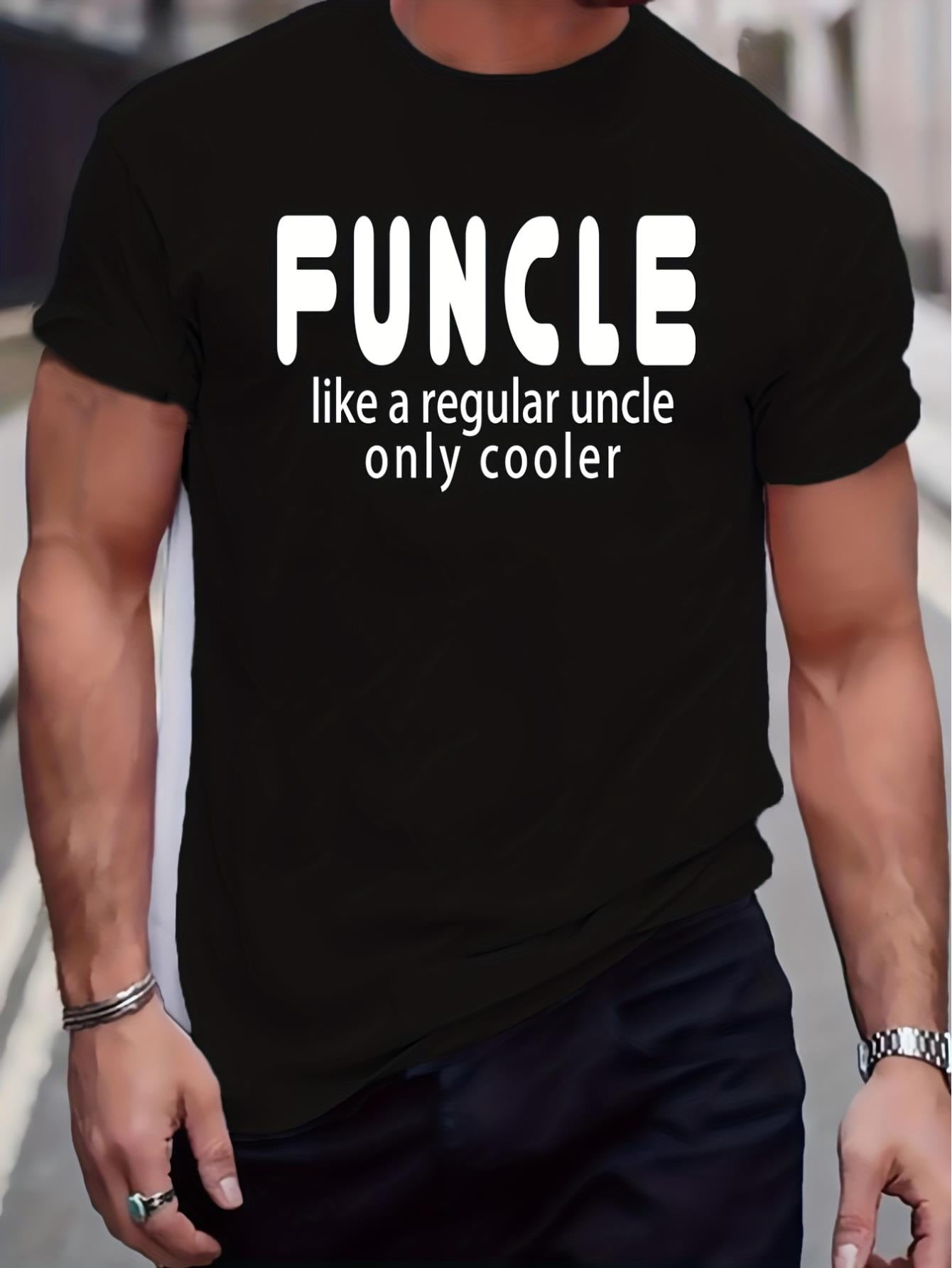 Heavyweight Cotton T-shirts,"Funcle" Graphic Tees For Male, Casual ...