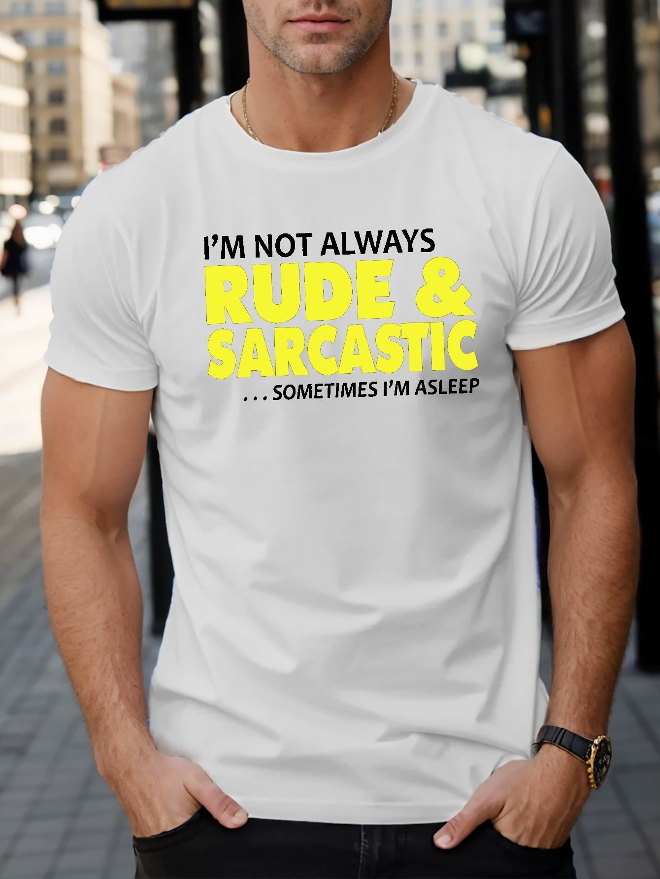 Heavyweight Cotton T-shirts,Men's "I'm Not Always Rude & Sarcastic ...