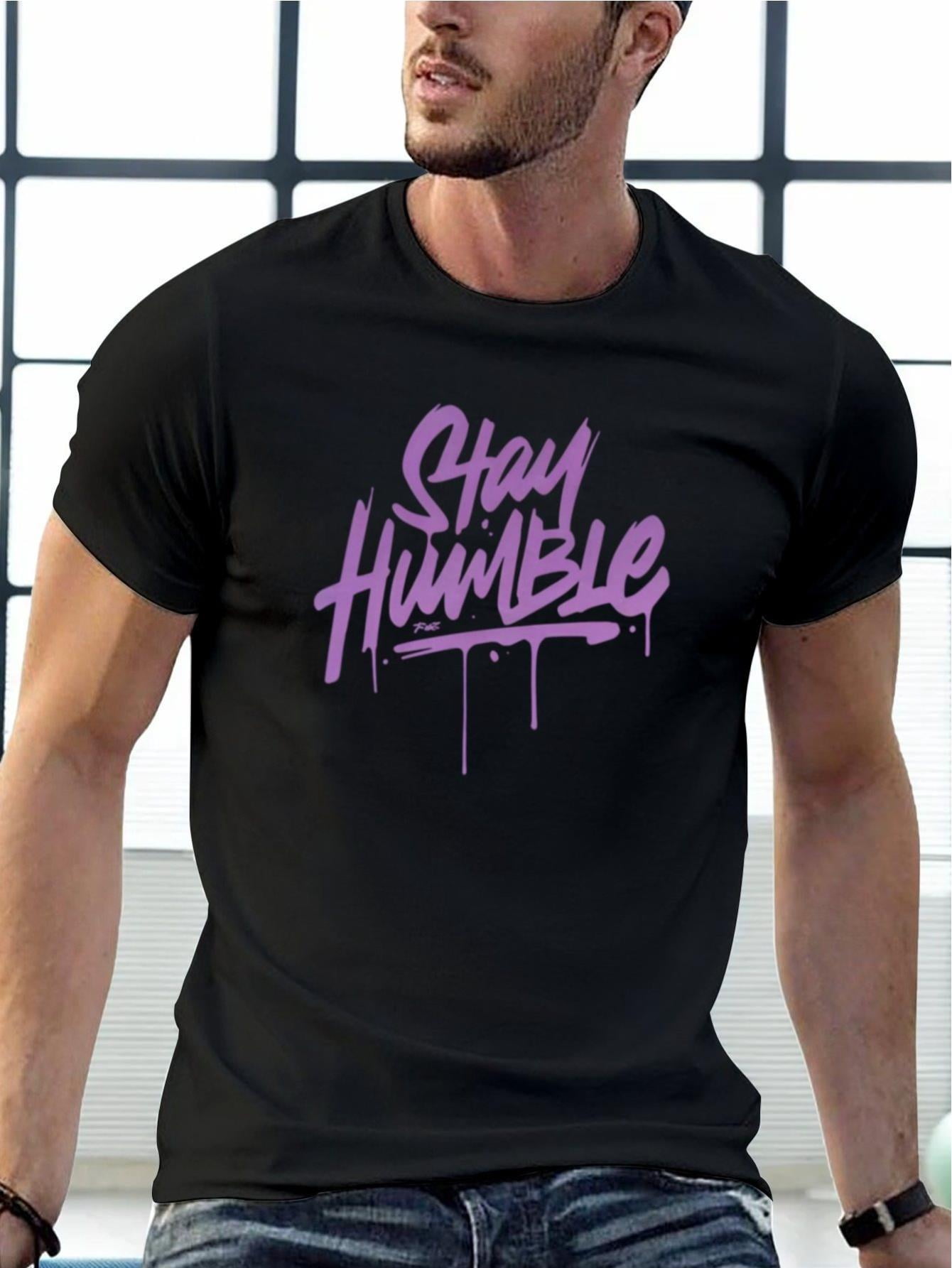 Heavyweight Cotton T-shirts,Men's "Stay Humble" Graphic Cotton T-Shirt - Short Sleeve Casual ...