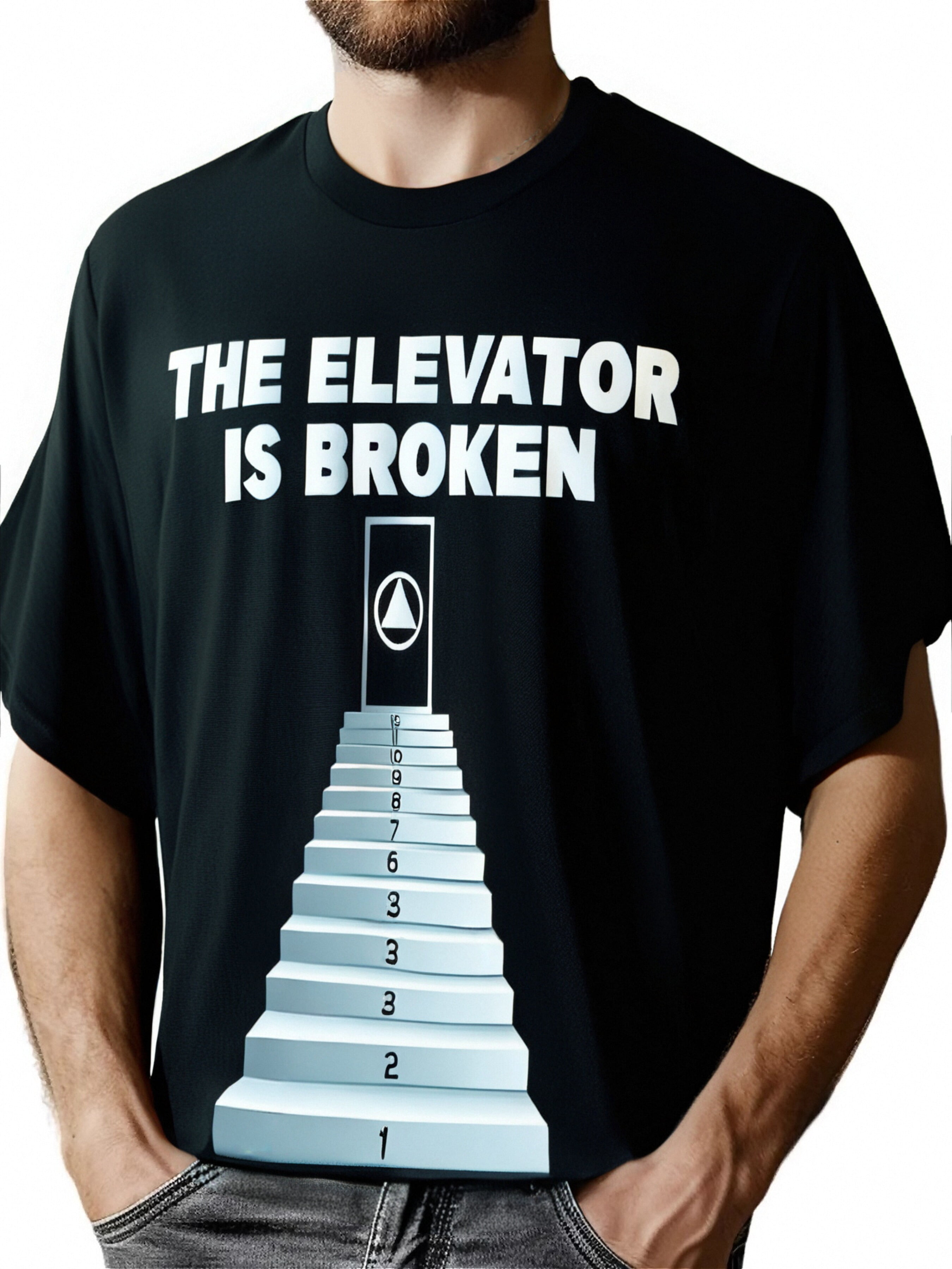 Heavyweight Cotton T-shirts,t-shirt The Elevator Is Broken - Sober Sobriety AA NA T-Shirt mens ...