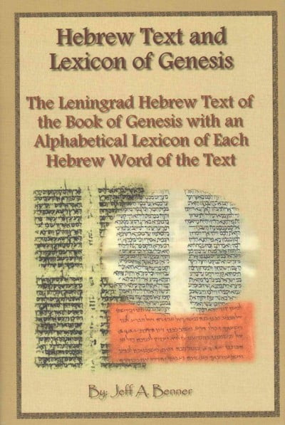 Hebrew Text and Lexicon of Genesis : The Leningrad Hebrew Text of the ...