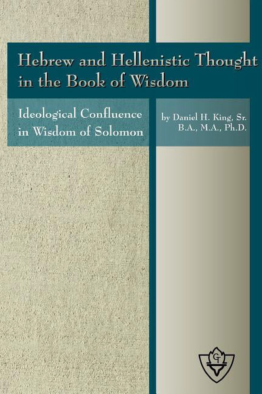 Hebrew and Hellenistic Thought in the Book of Wisdom (Paperback ...