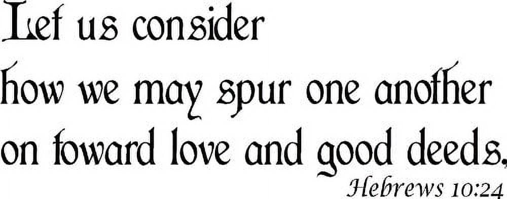 Hebrews 10:24, Bible Verse Vinyl Wall Decal by Scripture Wall Art, 11 ...